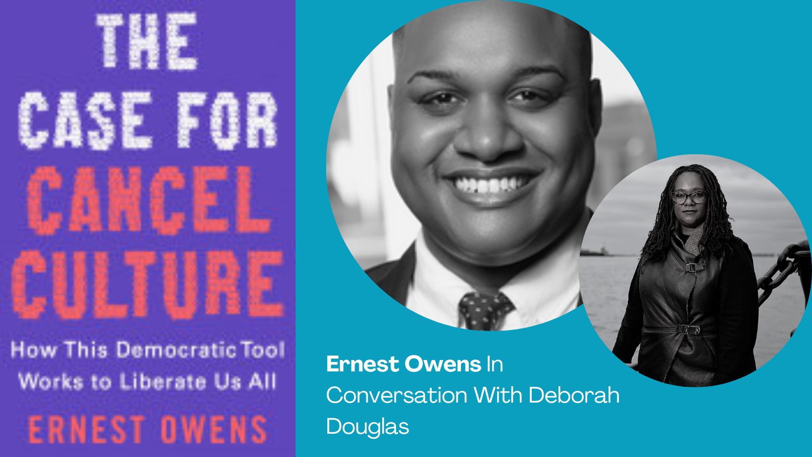 IN-PERSON | Ernest Owens In Conversation With Deborah Douglas ...